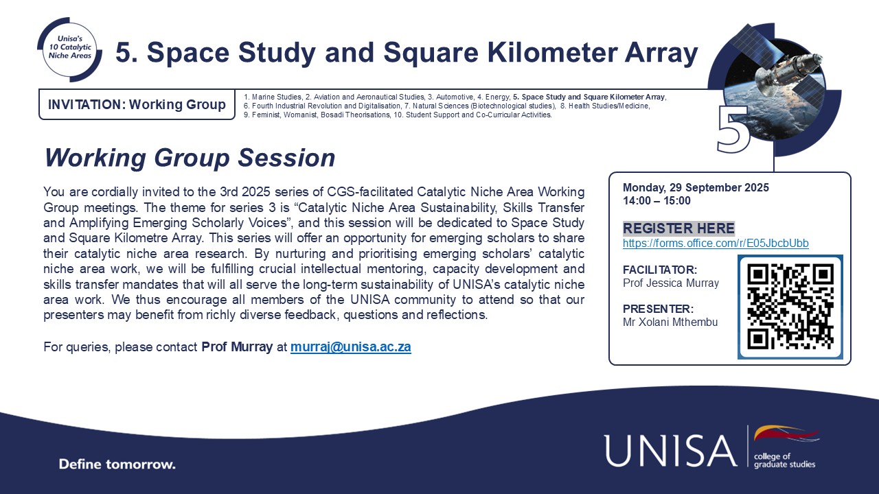 Catalytic Niche Area Working Group session: 'Space Study and Square Kilometer Array'